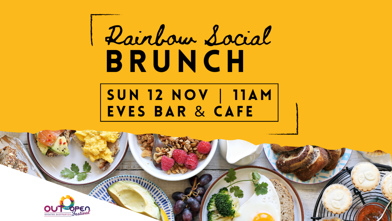 Rainbow Social Brunch - Goulburn Valley Pride Inc.
